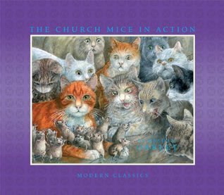 Church Mice in Action by Graham Oakley | Goodreads