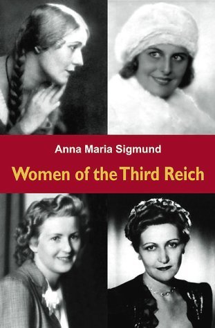 Women of the Third Reich by Anna Maria Sigmund | Goodreads
