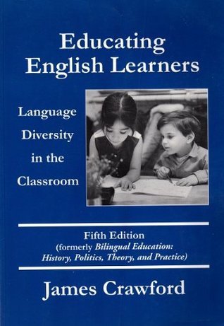 Educating English Learners: Language Diversity in the Classroom, Fifth ...