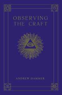 Classic Edition - Observing the Craft: The Pursuit of Excellence in ...