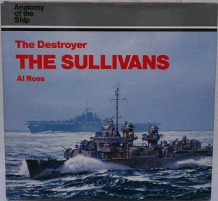 The Destroyer The Sullivans by Al Ross | Goodreads