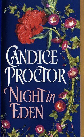 Night in Eden by Candice Proctor | Goodreads