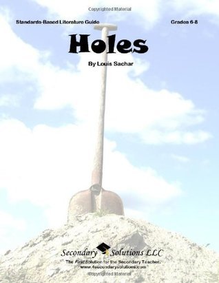 Holes Teacher Guide - Literature Unit of lessons for teaching the novel ...