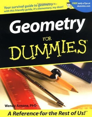 Geometry For Dummies by Wendy Arnone | Goodreads