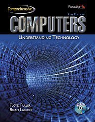 Computers Understanding Technology by Floyd Fuller | Goodreads