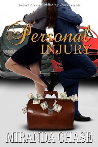 Personal Injury by Miranda Chase | Goodreads