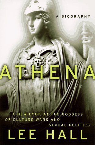Athena: A Biography by Lee Hall | Goodreads