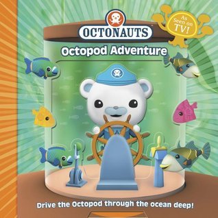 Octonauts: Octopod Adventure by Meomi | Goodreads