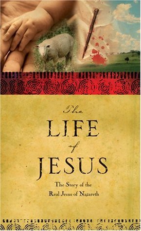The Life of Jesus by Tyndale House Publishers | Goodreads