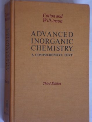 Advanced Inorganic Chemistry: A Comprehensive Text by F. Albert Cotton ...