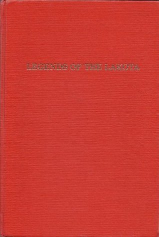Legends of the Lakota by James Lapointe | Goodreads
