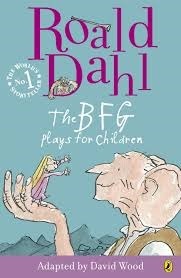The BFG: Plays for Children by David Wood | Goodreads