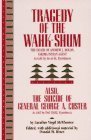 Tragedy of the Wahk-Shum: The Death of Andrew J. Bolon, Yakima Indian ...