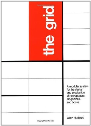 The Grid: A Modular System for the Design and Production of Newpapers ...