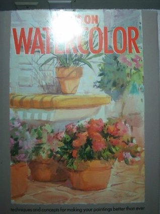 Focus on Watercolor by T.J. Clark | Goodreads