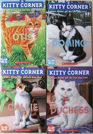 Kitty Corner 4 Book Set (Kitty Corner, #1-4) by Ellen Miles | Goodreads