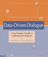 Data-Driven Dialogue: A Facilitator's Guide to Collaborative Inquiry by Bruce Wellman | Goodreads