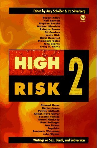 High Risk 2: Writings on Sex, Death, and Subversion by Amy Scholder ...