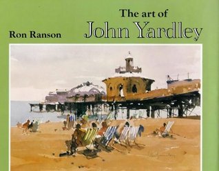 The Art of John Yardley by Ron Ranson | Goodreads