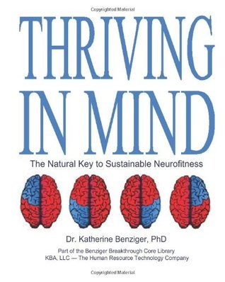 Thriving in Mind: The Natural Key to Sustainable Neurofitness by ...