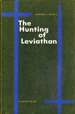 The Hunting of Leviathan: Seventeenth-century Reactions to the ...