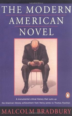 The Modern American Novel: New Revised Edition by Malcolm Bradbury ...