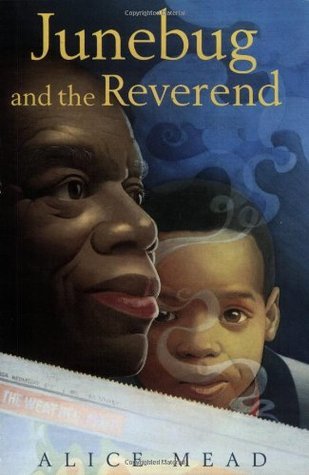 Junebug and the Reverend by Alice Mead | Goodreads