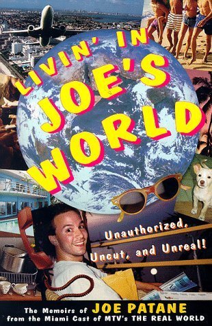 Livin' in Joe's World by Joe Patane | Goodreads