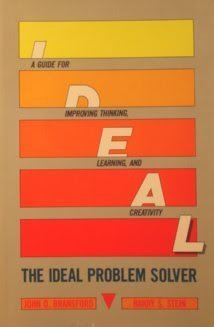 The ideal problem solver: A guide for improving thinking, learning, and ...