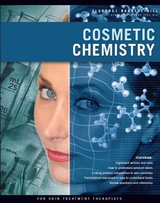 Cosmetic Chemistry by Florence Barrett-Hill | Goodreads