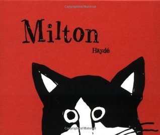 Milton by Haydé | Goodreads