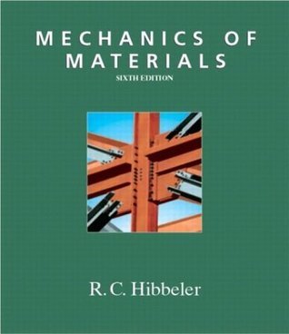 Mechanics of Materials by Russell C. Hibbeler | Goodreads