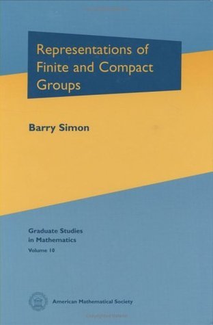 Representations of Finite and Compact Groups (Graduate Studies in ...