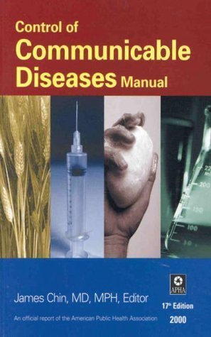 Communicable Diseases Manual by James Chin | Goodreads