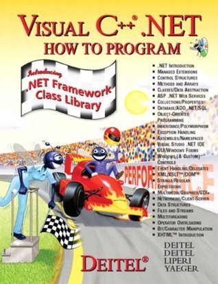 Visual C++ . Net: How to Program by Harvey M. Deitel | Goodreads