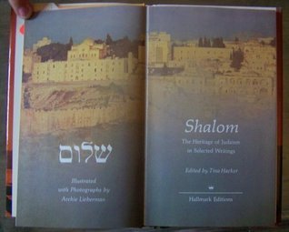 Shalom: The Heritage of Judaism in Selected Writings by Tina Hacker ...