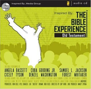 Inspired By ... The Bible Experience: Old Testament by Inspired By ...