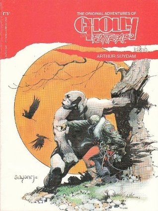 The original adventures of Cholly and Flytrap by Arthur Suydam | Goodreads
