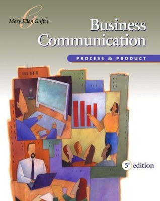 Business Communication: Process and Product (with InfoTrac) by Mary ...