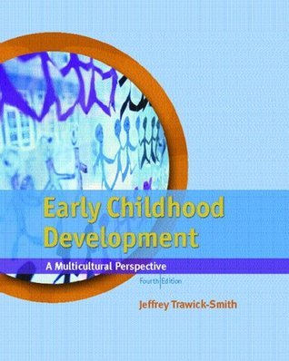 Early Childhood Development: A Multicultural Perspective by Jeffrey ...