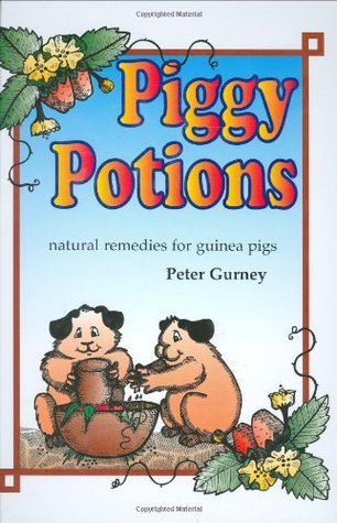 Piggy Potions by Peter Gurney | Goodreads