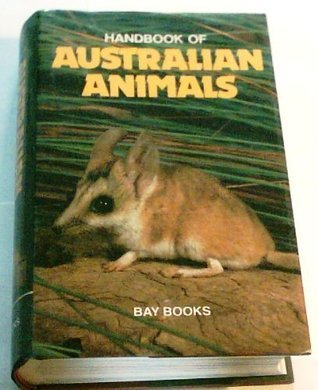 Handbook of Australian Animals by Averil Moffat | Goodreads