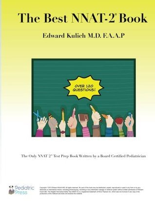 The Best NNAT 2 Book: NNAT Review Book by Dr Edward Kulich MD | Goodreads