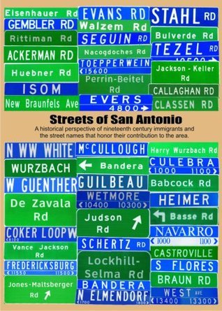 Streets of San Antonio by Eric C. Mapes | Goodreads