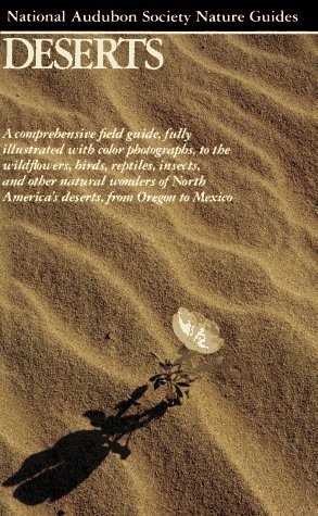 Deserts (Audubon Society Nature Guides) by James Macmahon | Goodreads