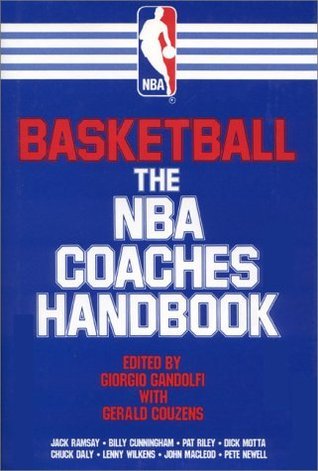 Basketball: The Nba Coaches Handbook by Giorgio Gandolfi | Goodreads