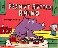 Peanut Butter Rhino by Vincent Andriani | Goodreads