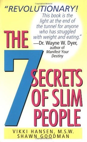 The Seven Secrets of Slim People by Shawn Goodman | Goodreads