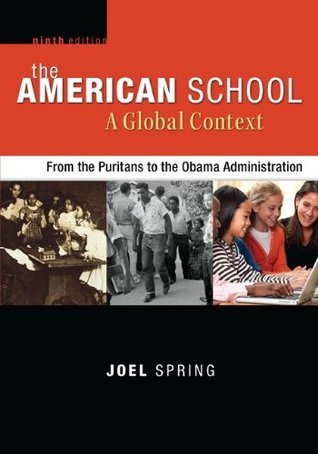 The American School, A Global Context: From the Puritans to the Obama ...