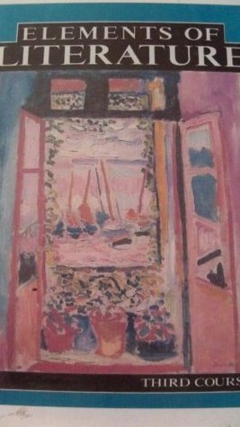 Elements of Literature: Third Course by Robert Anderson | Goodreads